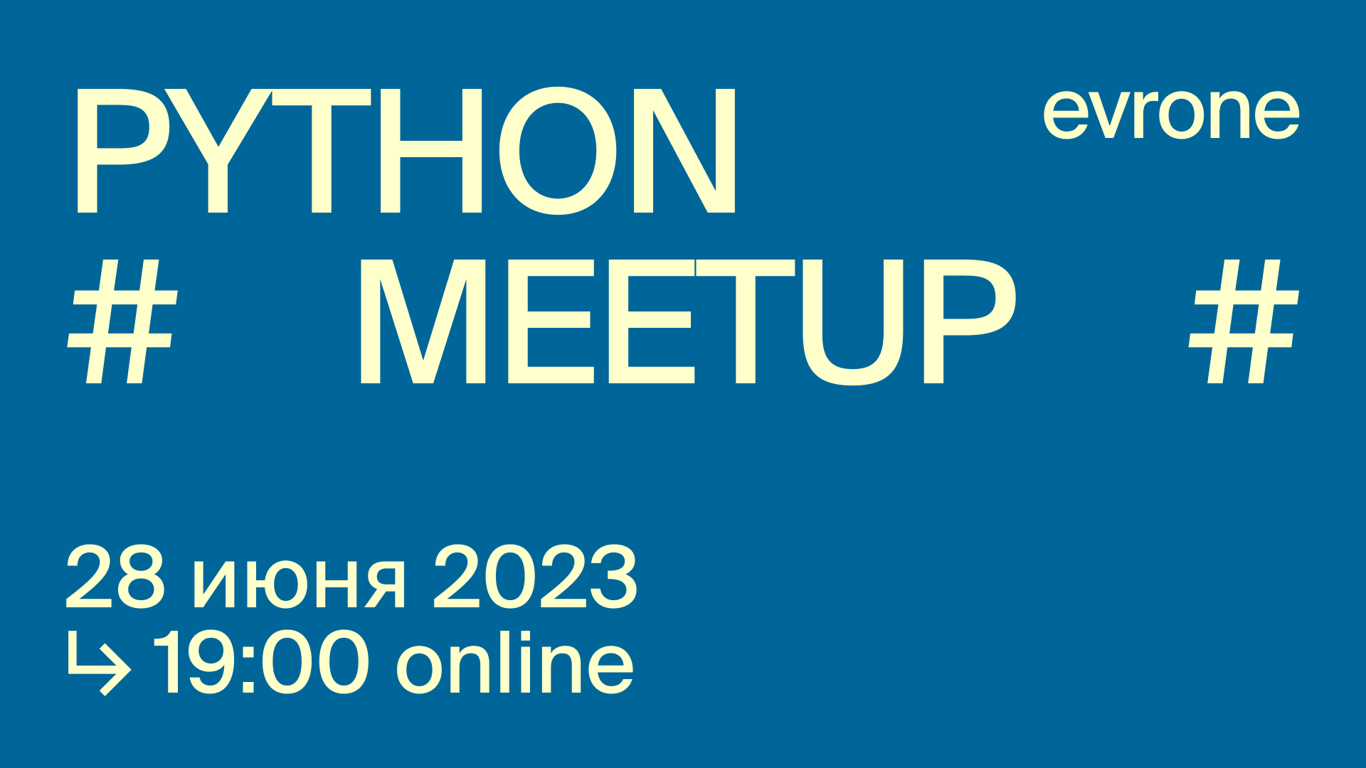 Python meetup (Online) | meetups.evrone.com Python meetup (Online) | meetups.evrone.com